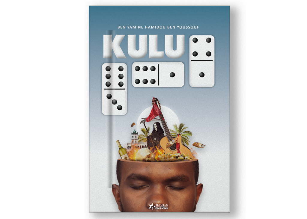 Ben Hamidou Ben Youssouf, KULU - Éditions 4 étoiles